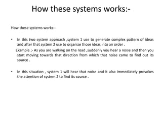 Two system approach to choices and judgements | PPTX