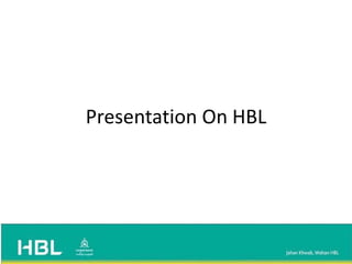 HBL SWOT Analysis | PPTX