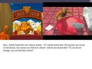 HRM (Who moved my cheeze?) | PPTX