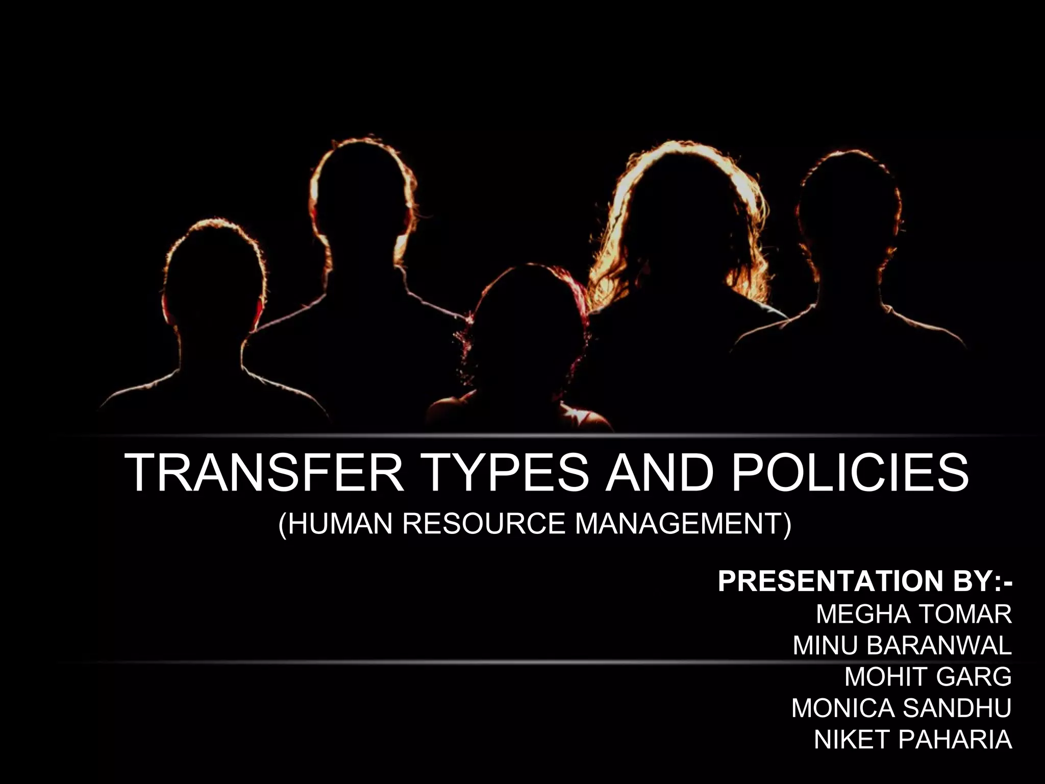 Transfer Types and Policies of Transfer | PPT