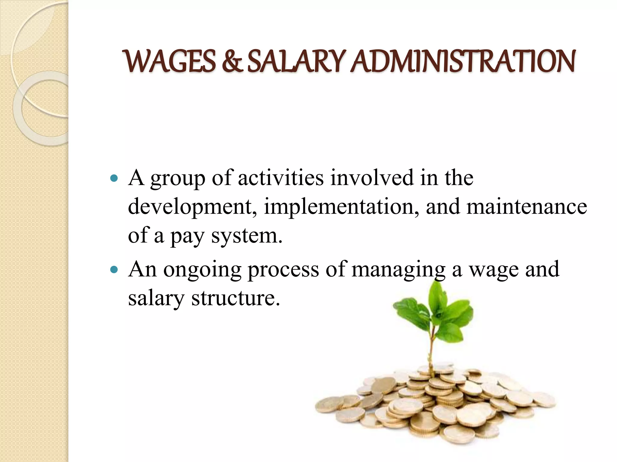 WAGE & SALARY PRESENTATION | PPTX