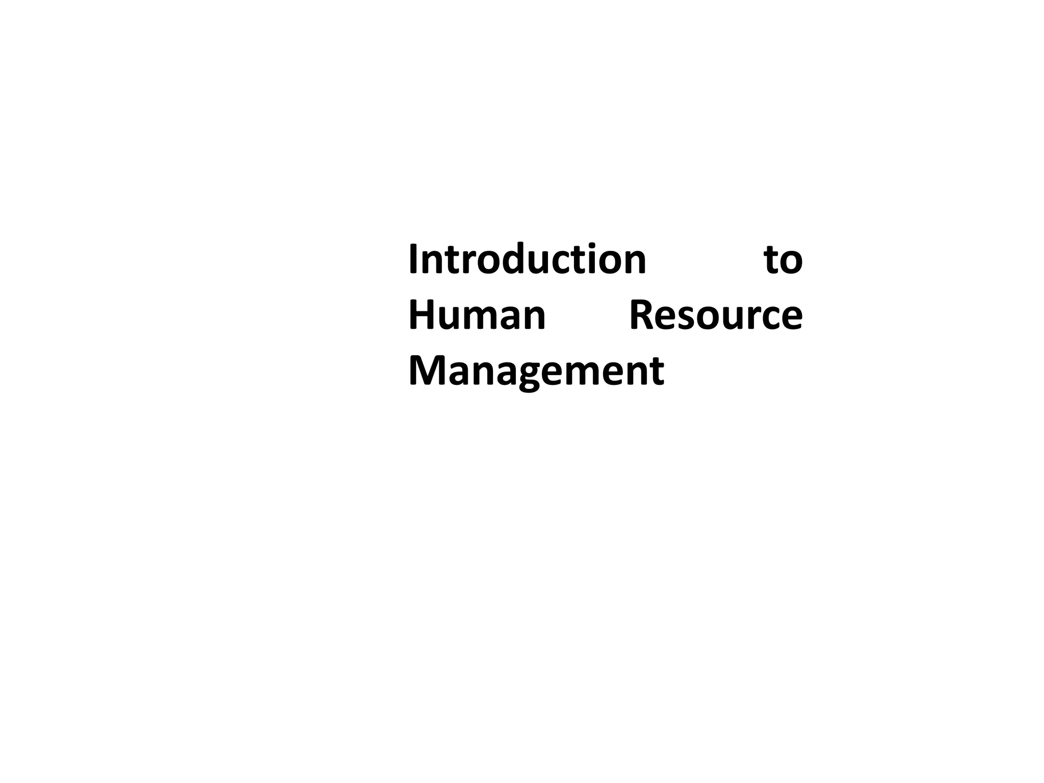 Introduction to Human Resource Management | PPT