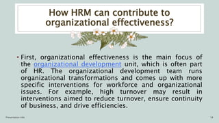 HRM and Organizational Effectiveness | PPTX