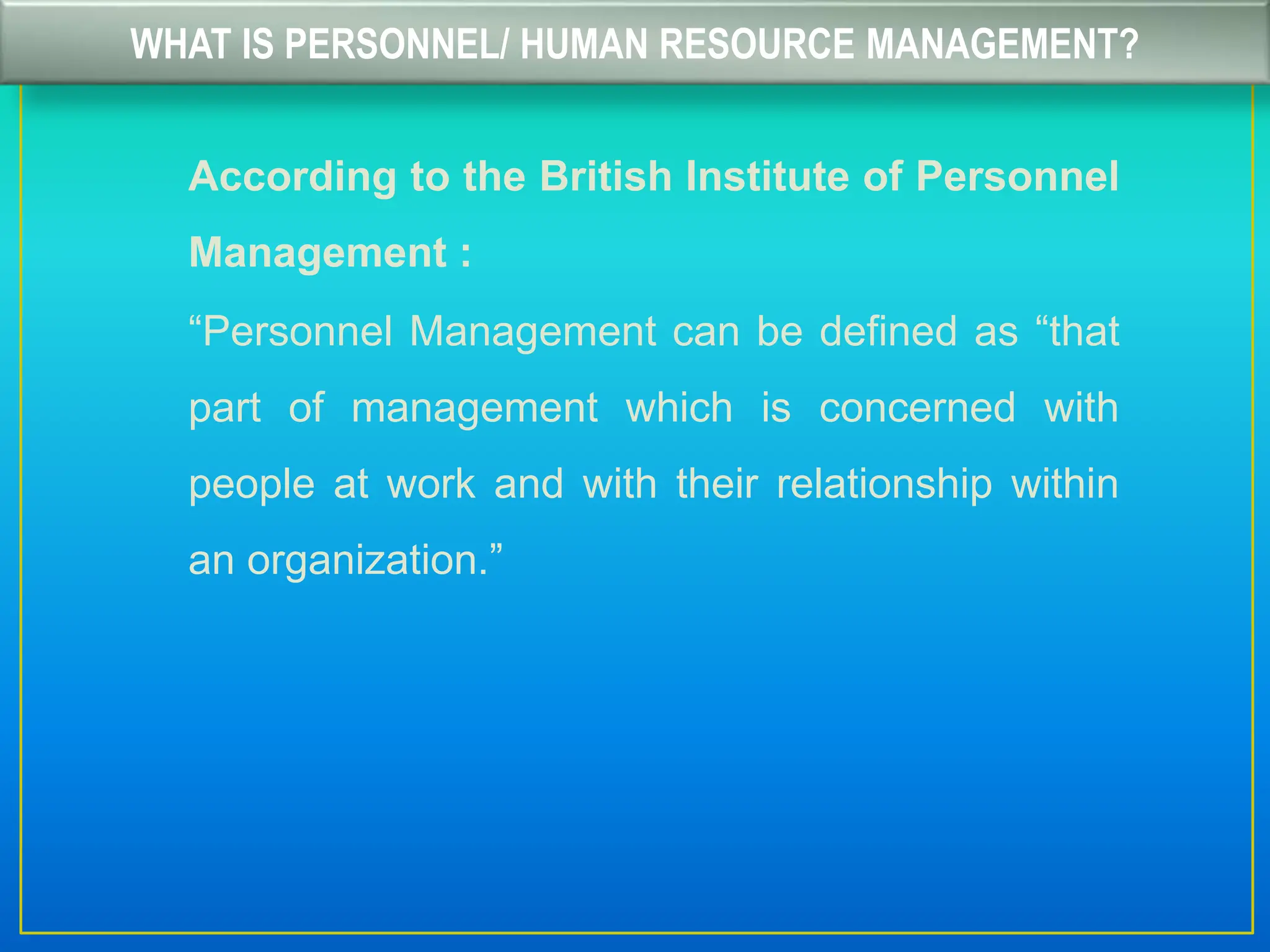 HUman resource management PPT for students reference | PPT