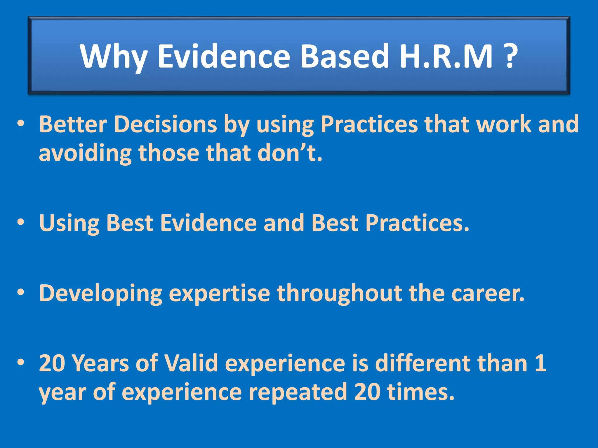 Evidence Based Human Resource Management | PPT Evidence Based Human Resource Management | PPT