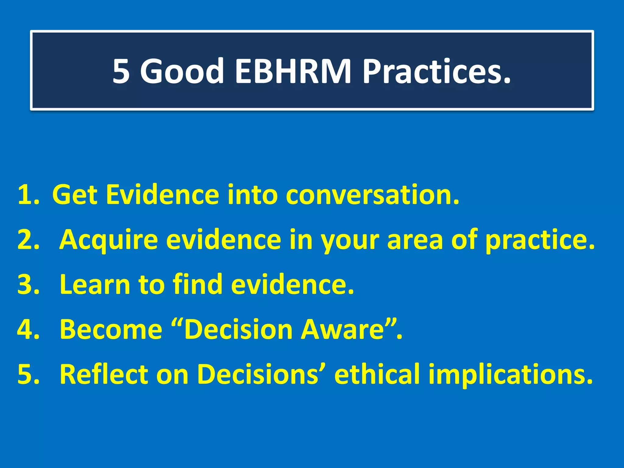 Evidence Based Human Resource Management | PPT Evidence Based Human Resource Management | PPT