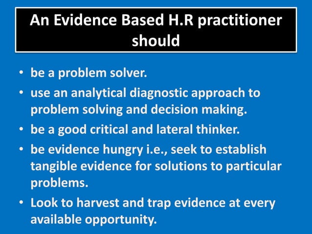 Evidence Based Human Resource Management | PPT Evidence Based Human Resource Management | PPT