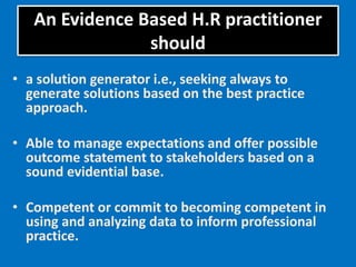Evidence Based Human Resource Management | PPTX