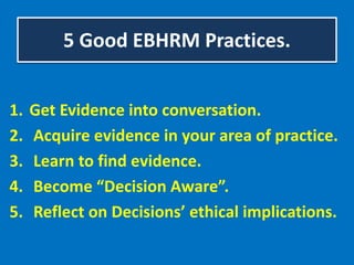 Evidence Based Human Resource Management | PPT