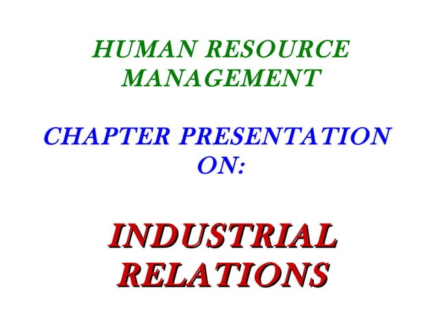Hrm industrial-relations | PPT