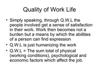 Hrm Quality Of Work Life | PPT