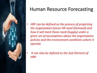 Human Resource Planning | Forecasting | HR Demand & HR Supply ...
