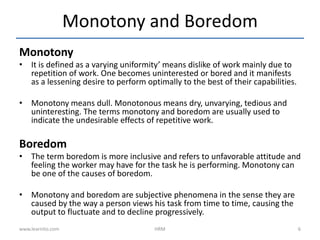 Monotonous Meaning