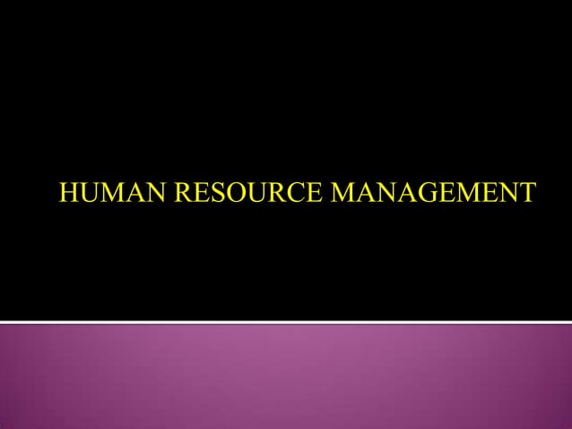 Human resource management | PPT