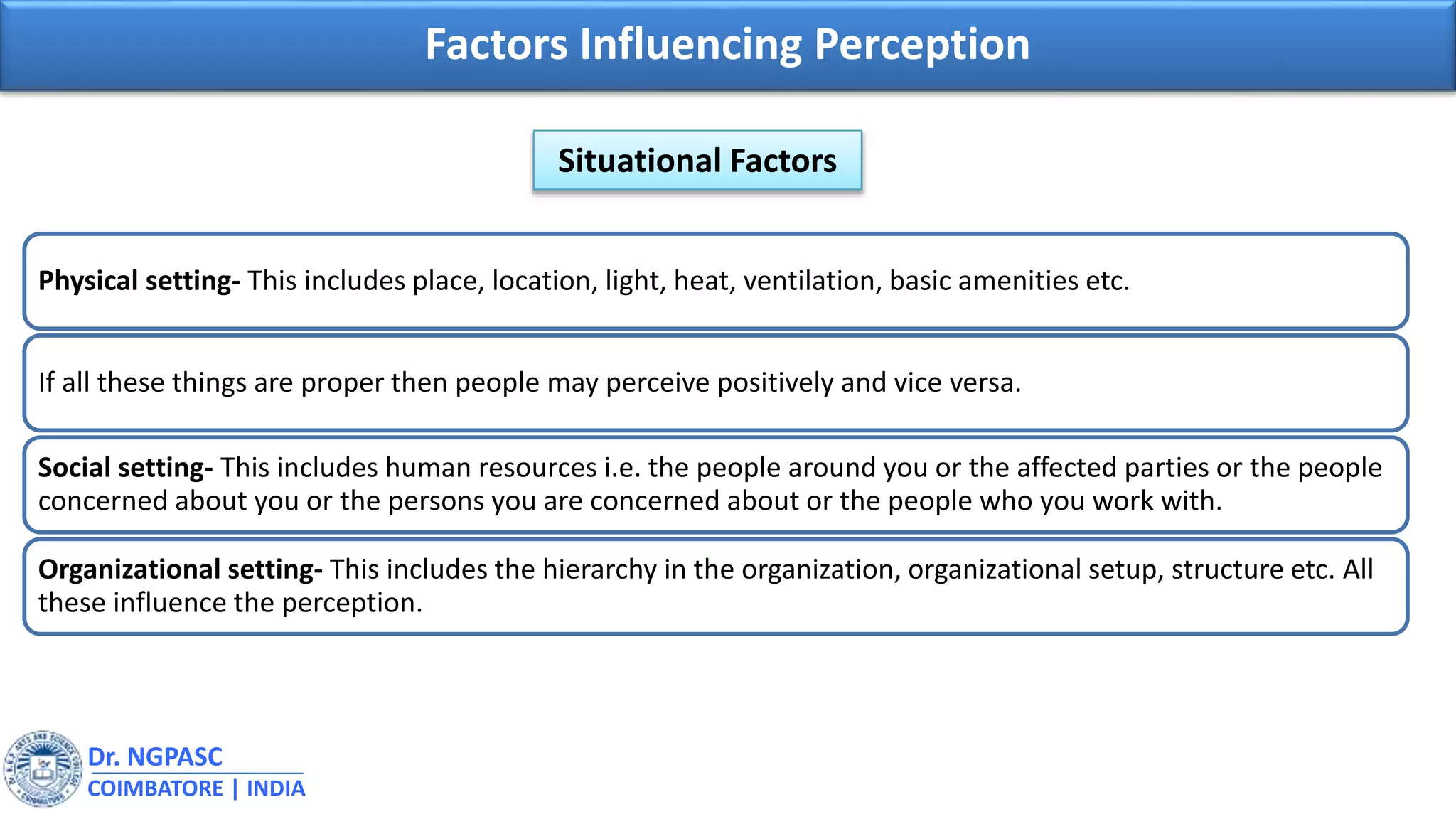 Perception and Factor Influencing perception | PPT | Science
