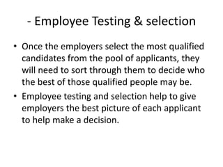 Employee Testing & Selection- Function of HRM | PPTX