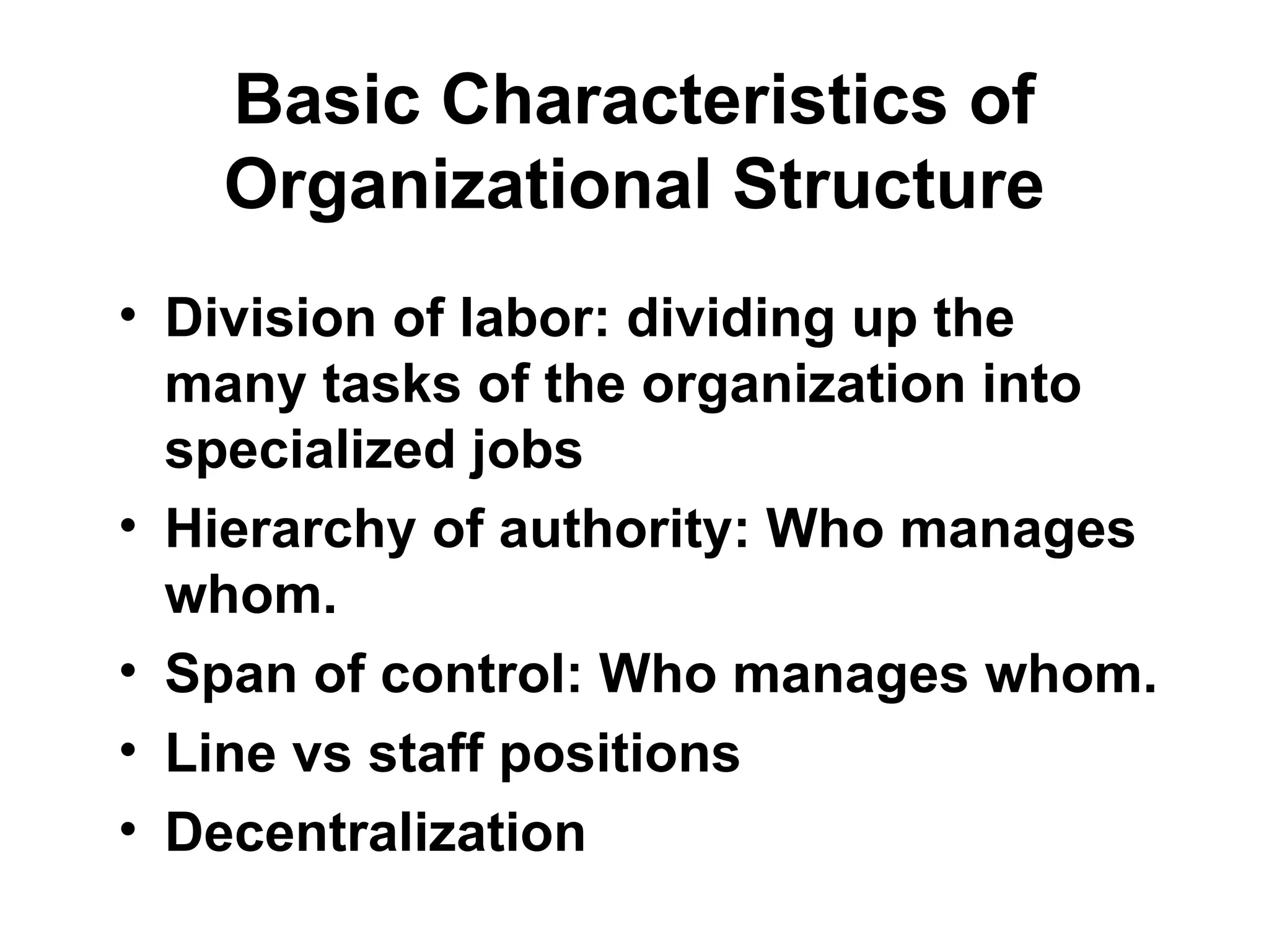 Principles of management- organizational structure | PPT