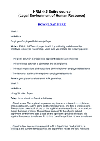 Hrm 445 entire course (legal environment of human resource) | DOCX