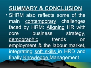 Hrm604 key features in shrm (week 2) | PPT