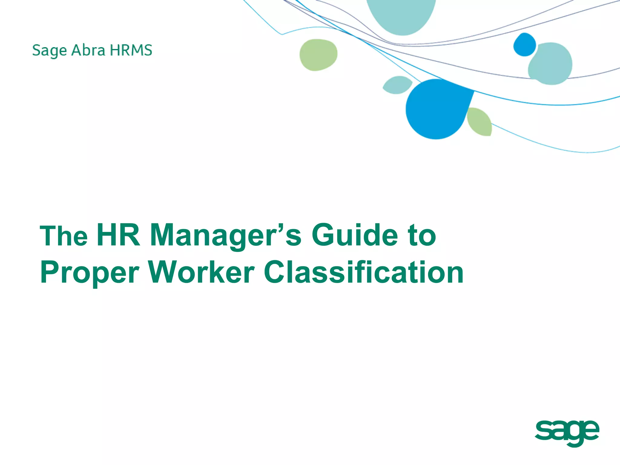 HR Managers Guide to Proper Worker Classification | PPT