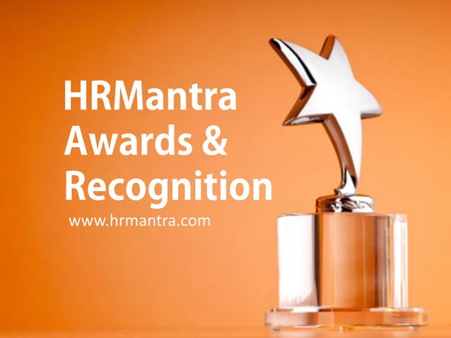 HRMantra Awards & Recognition | PPT