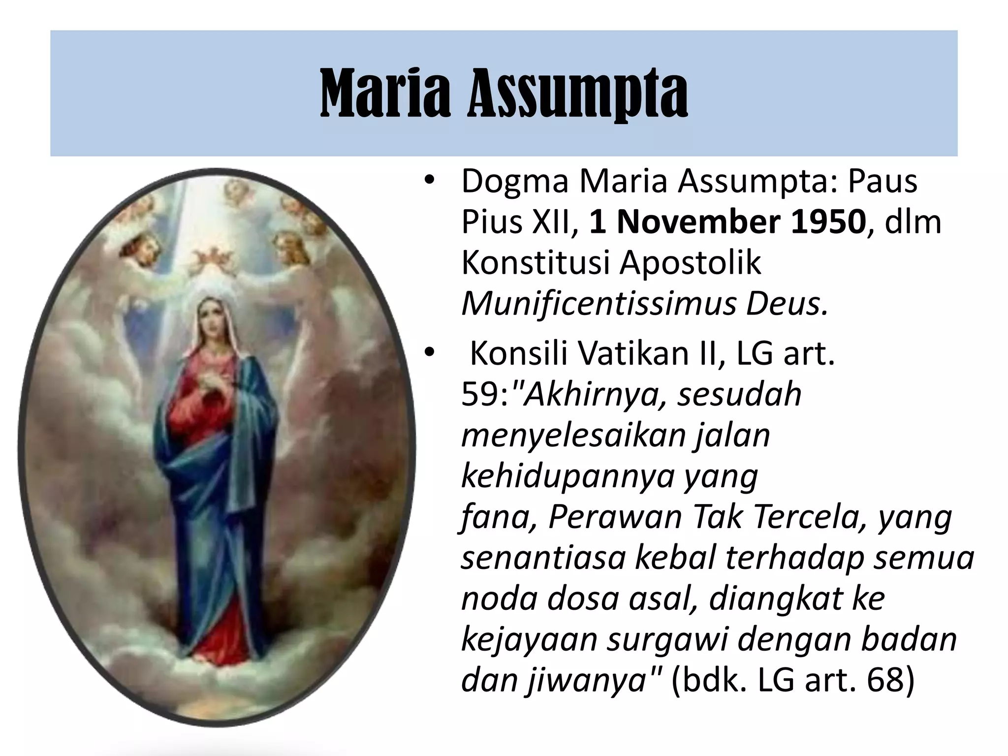 Hr maria assumpta (krgpns, 10 11 agt 2013) | PPTX