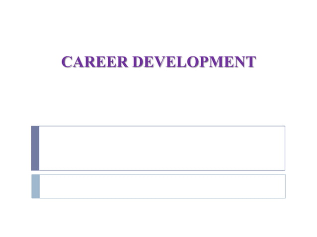 career development | PPT