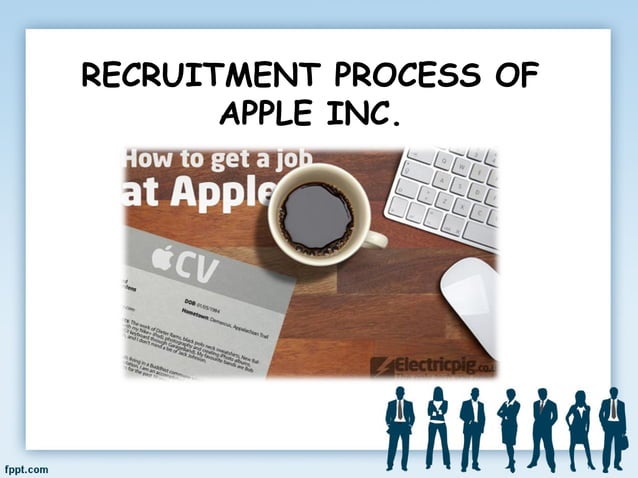 RECRUITMENT OF APPLE INC. | PPT