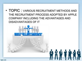 RECRUITMENT OF APPLE INC. | PPT