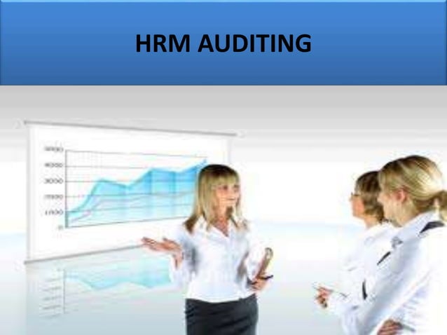 HRM Auditing – Principles, Practice and Process | PPT