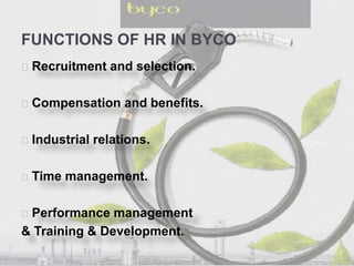 BYCO Petroleum Pakistan Limited “Human Resource Management” | PPTX