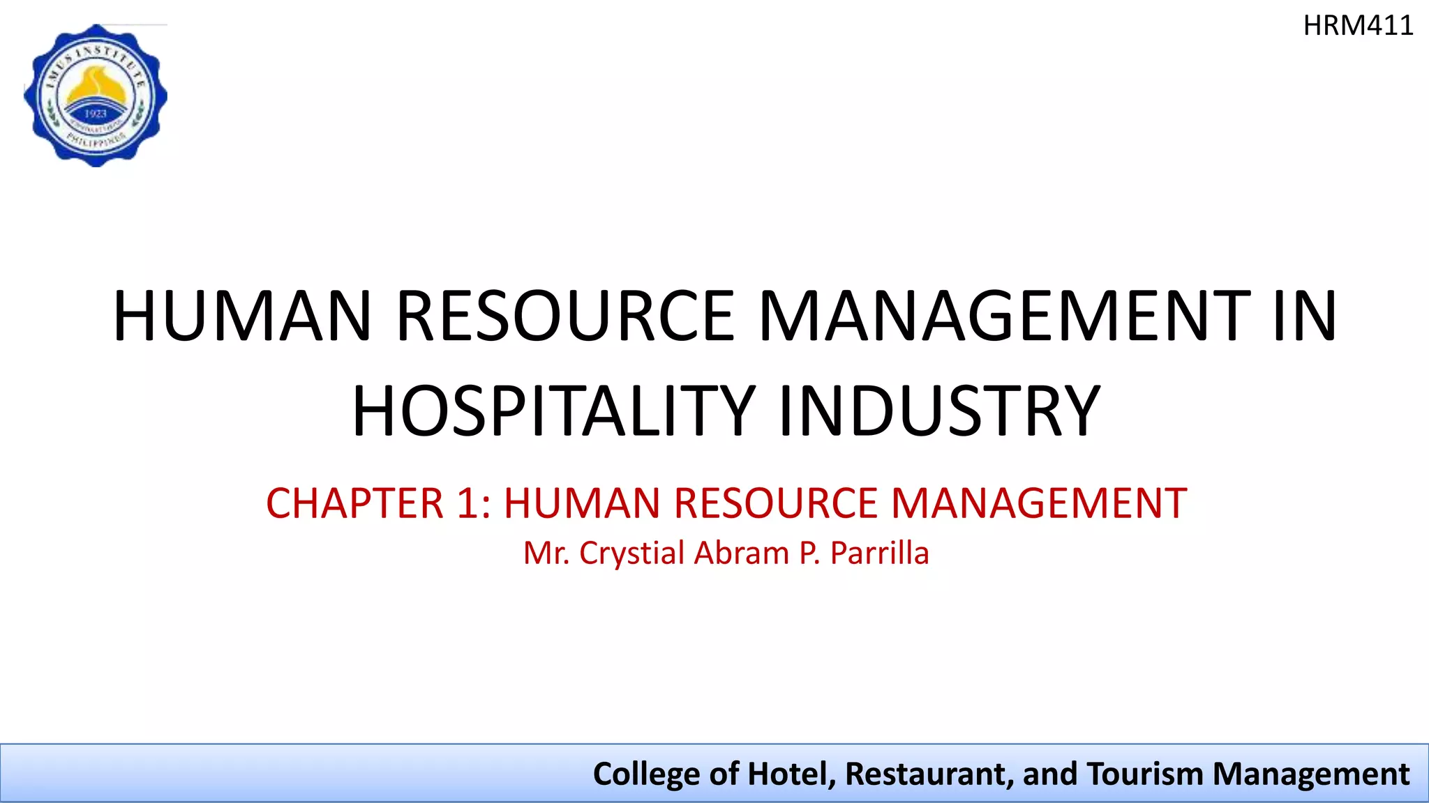 Introduction to Human Resource Management in Hospitality Industry | PPTX