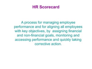 Strategic Human Resource Management and HR Scorecard: Aligning HR with ...