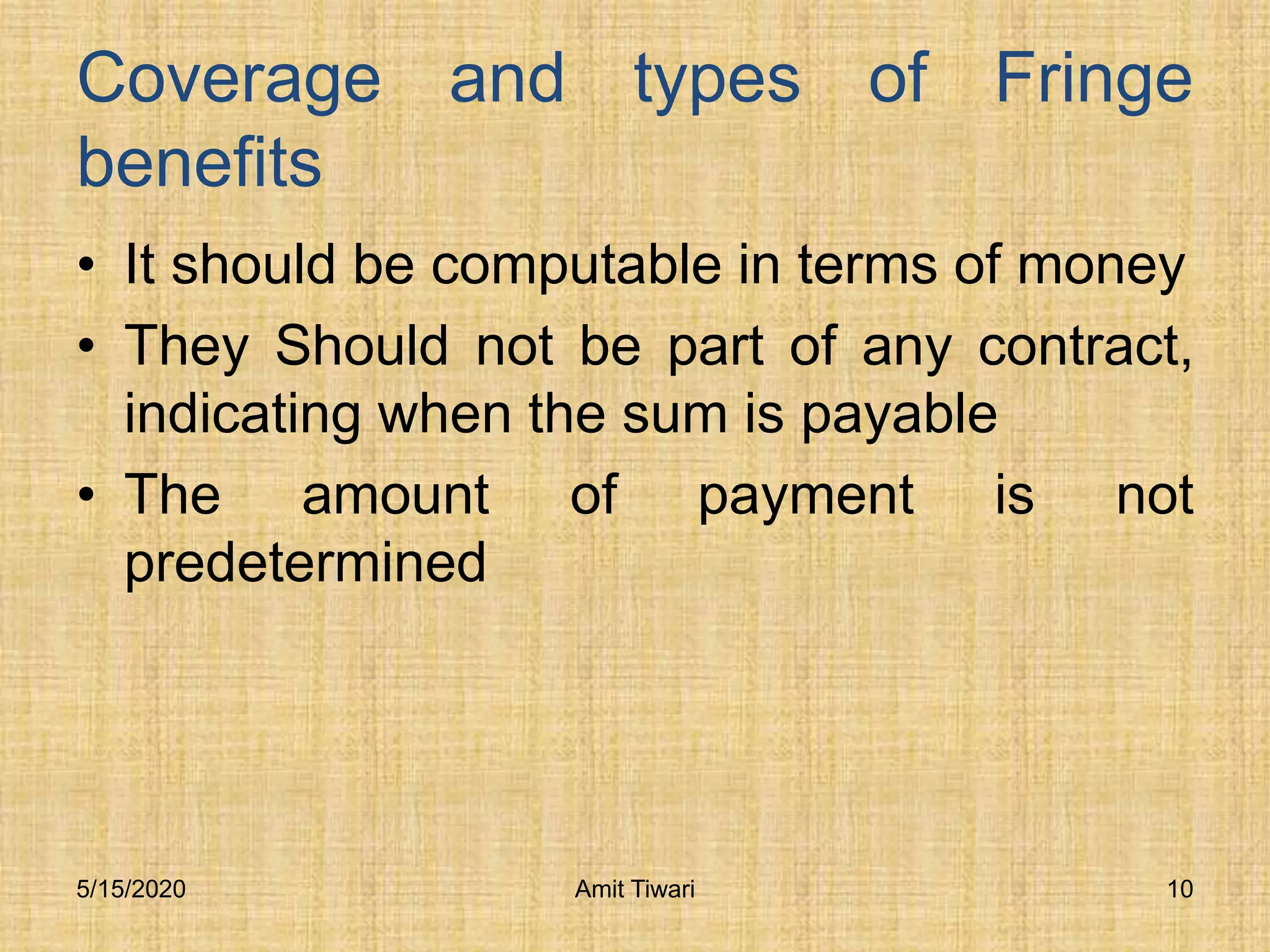 Hrm employee benefits types and services and fringe benenfits by amit ...
