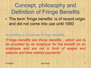 Hrm employee benefits types and services and fringe benenfits by amit ...