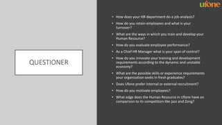 Human Resource Management | Ufone | PPT