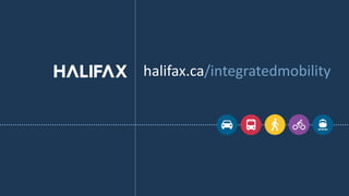 SHIFT Halifax Integrated Mobility Plan | PPTX | Business | Business and ...