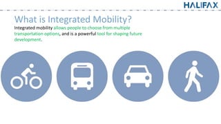 SHIFT Halifax Integrated Mobility Plan | PPTX | Business | Business and ...