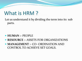hrm definition ,importance and internal sources | PPT