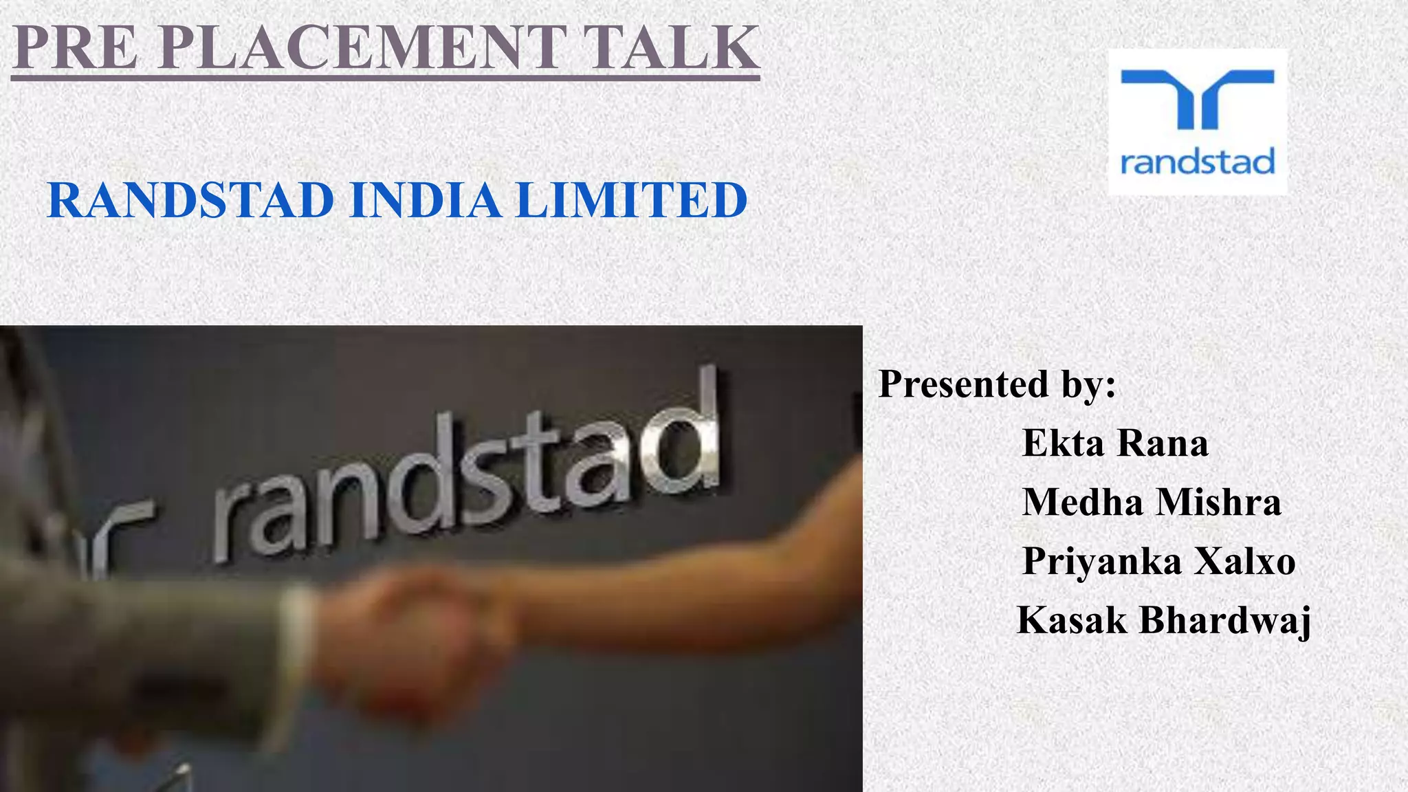 RANDSTAD PRE PLACEMENT TALK | PPTX