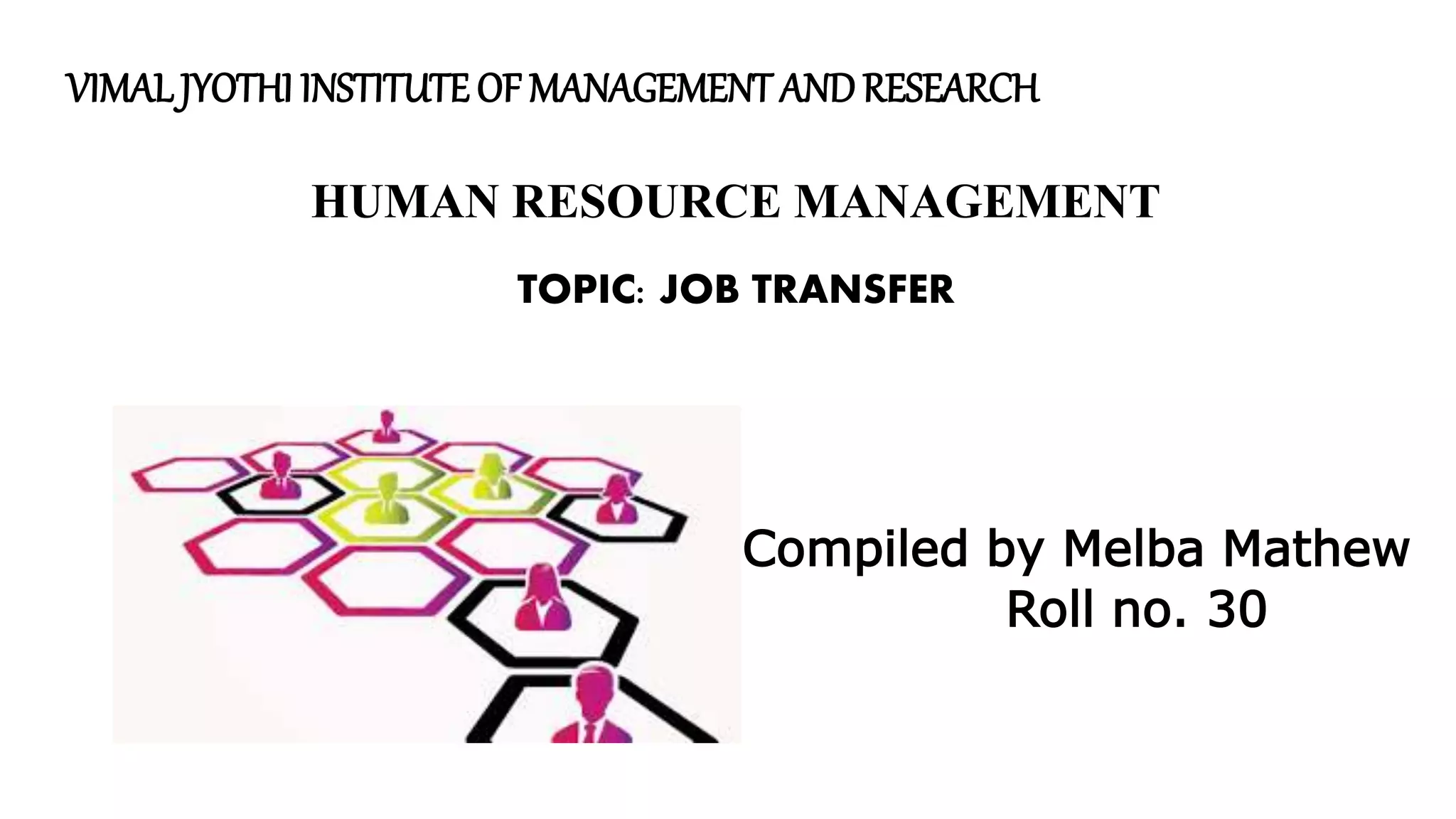 Hrm Job Transfer Revised Pptx
