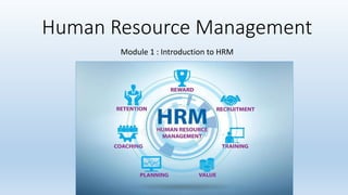 HRM Module 1 and module 3.pptx