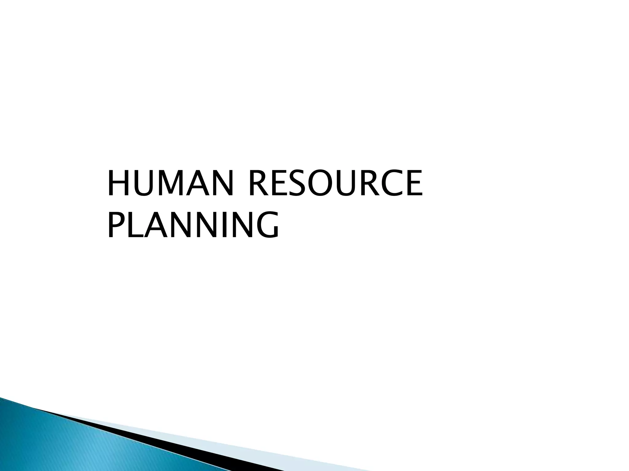 Human Resource Planning | PPTX