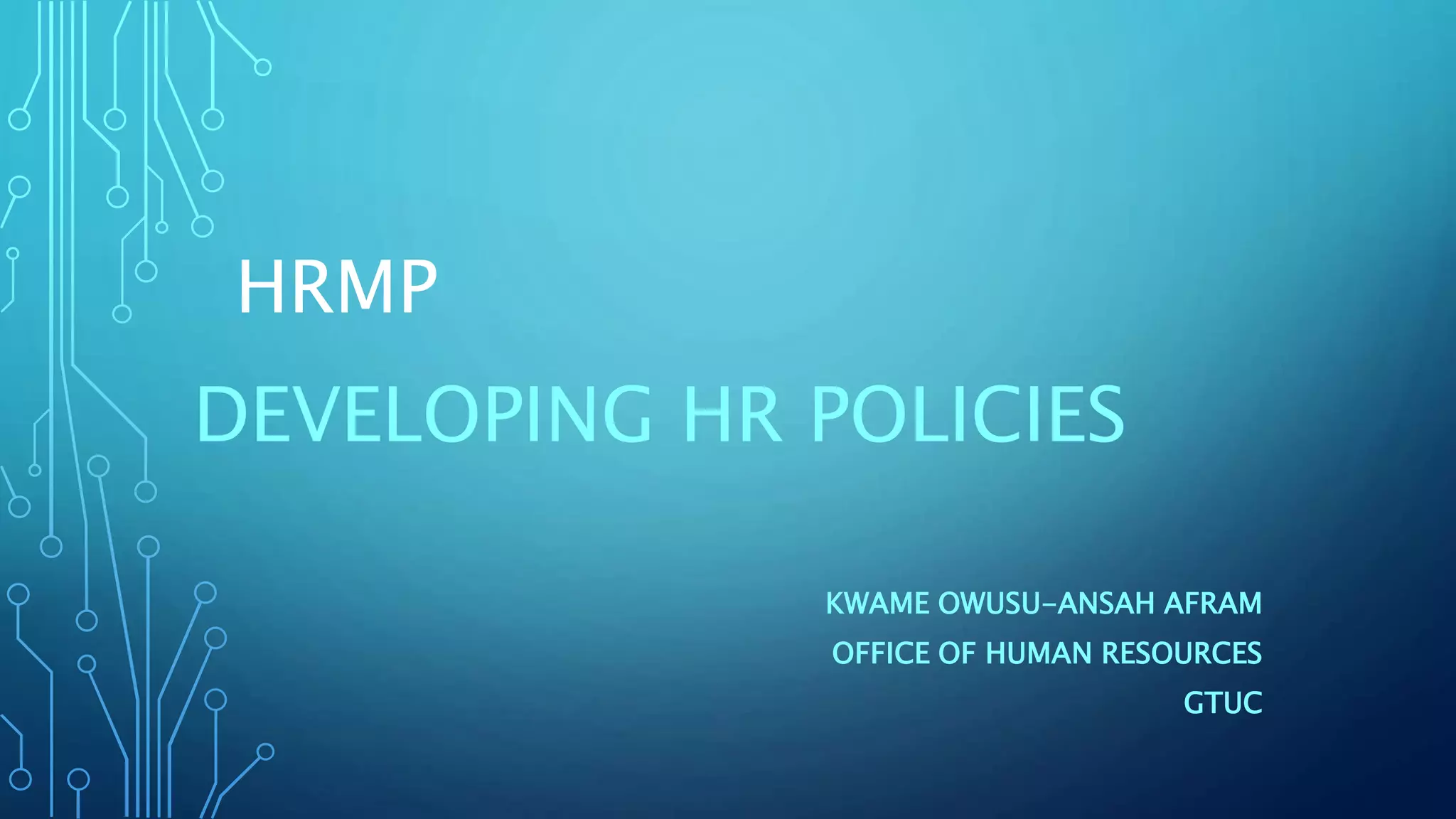 hrmp human resource policy | PPTX
