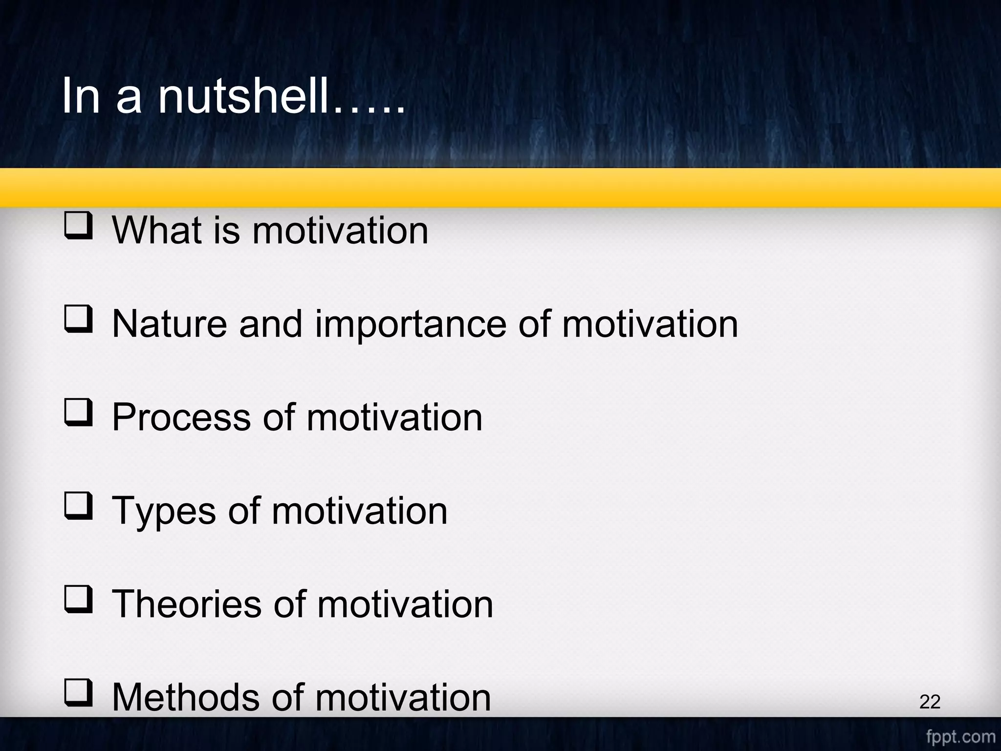 MOTIVATION IN HUMAN RESOURCE MANAGEMENT; | PPT