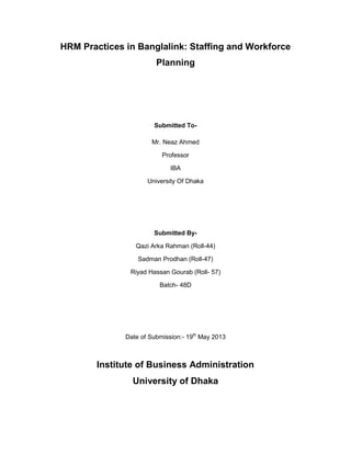 Hrm practices in banglalink staffing and workforce planning | PDF