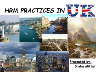 Hrm practices in uk | PPT