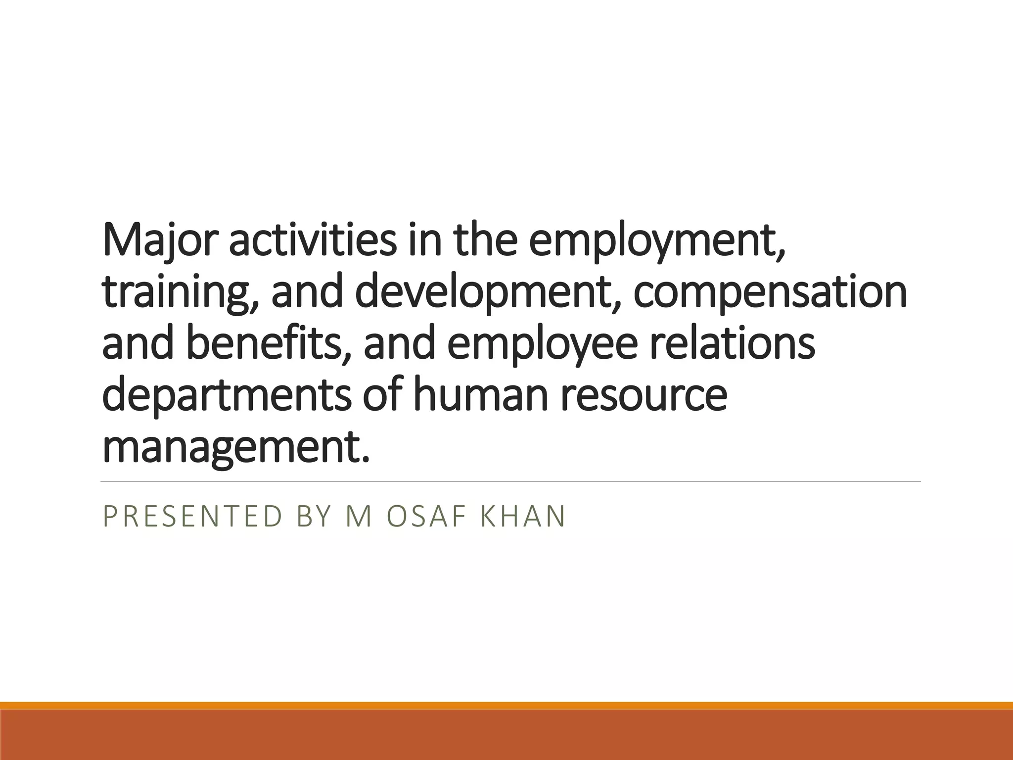 Major Activities in HRM department | PPT