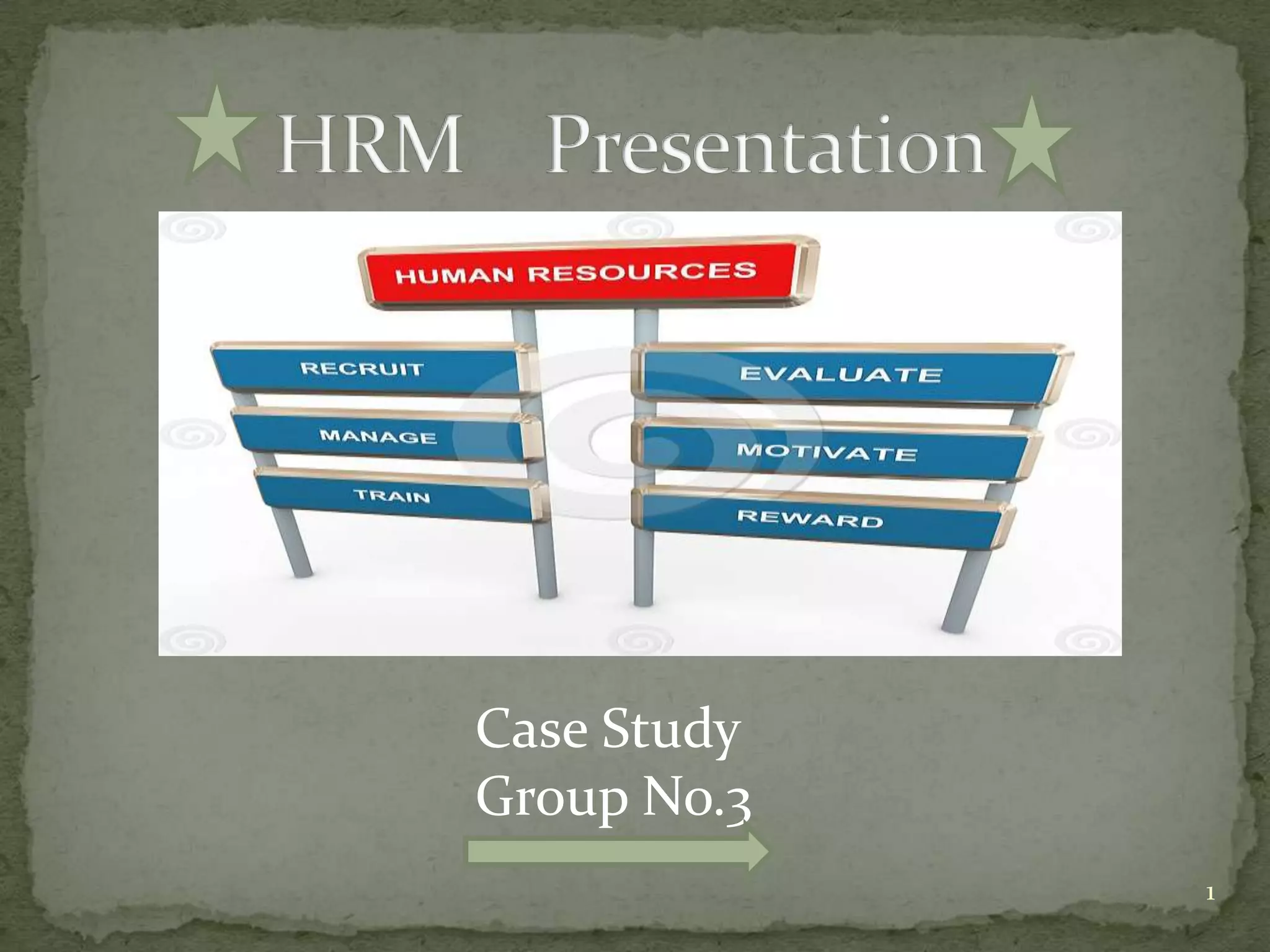 HRM Case Study | PPTX