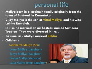 vijya mallya best ppt (personal ,business everthing) | PPT